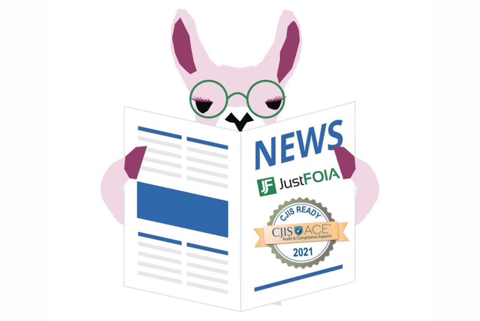 JustFOIA Achieves CJIS Ready Seal | News