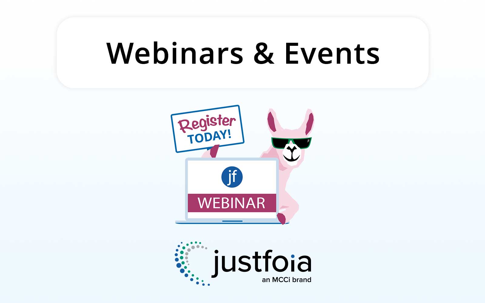 JustFOIA Webinars